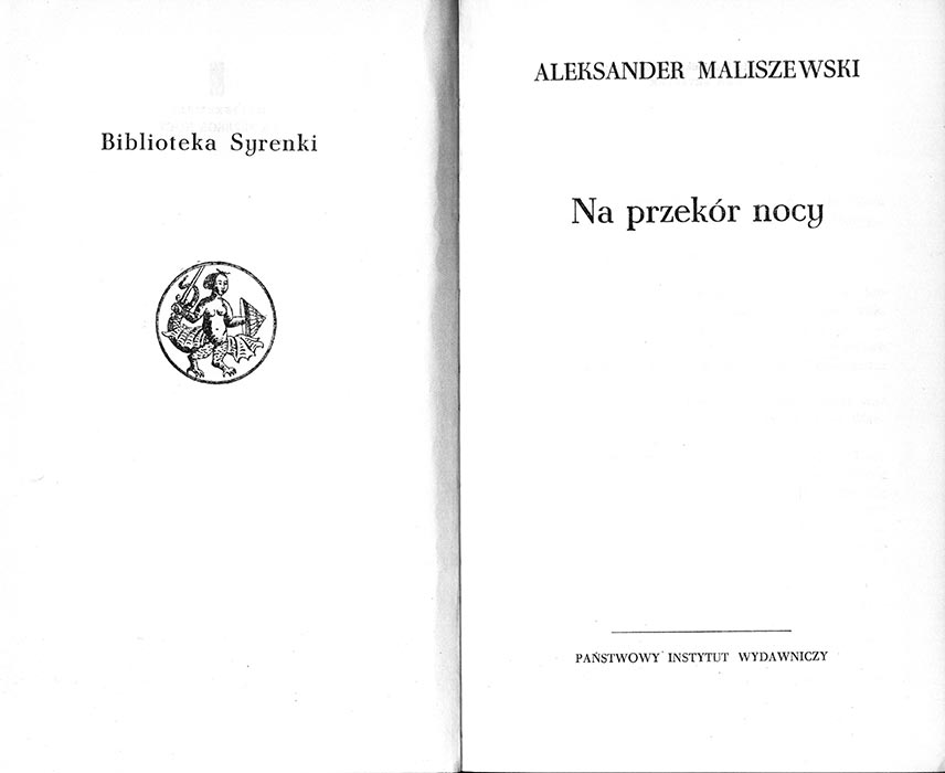 видавництво КАМЕНЯР - ALEKSANDER MALISZEWSKI. Na przekor nocy